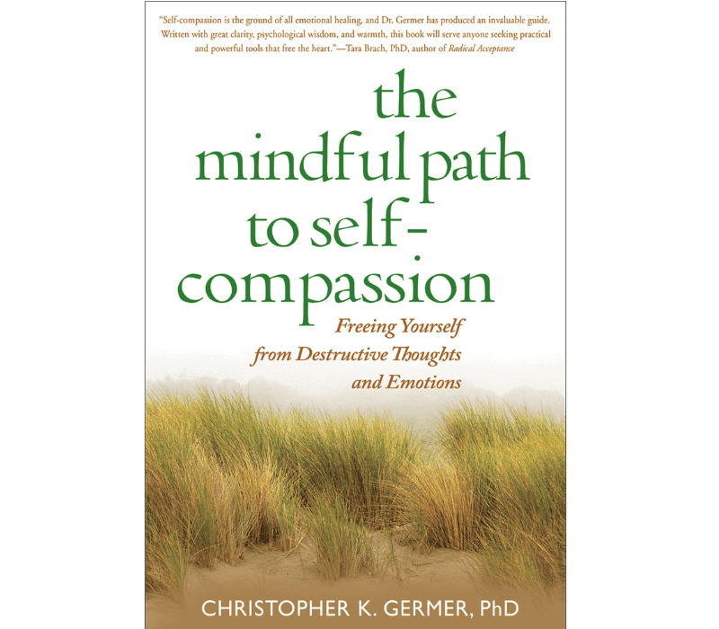 The Best Books to Read for Cultivating Self-Compassion